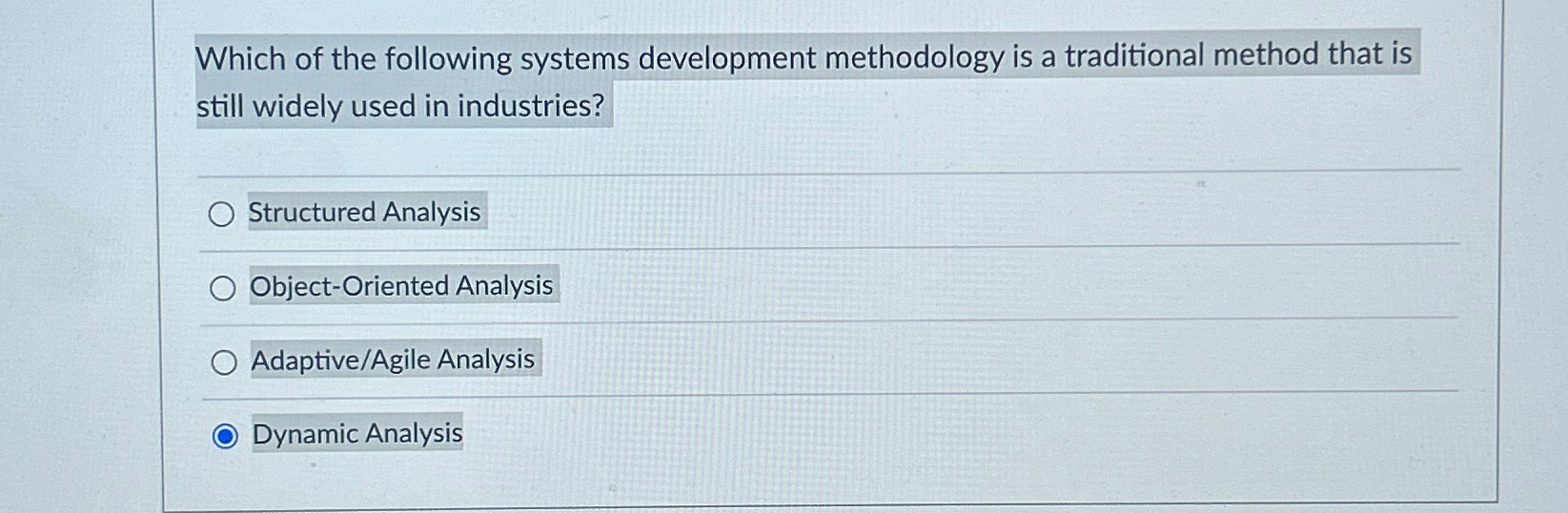 Solved Which of the following systems development | Chegg.com
