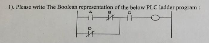 Solved . 1). Please write The Boolean representation of the | Chegg.com