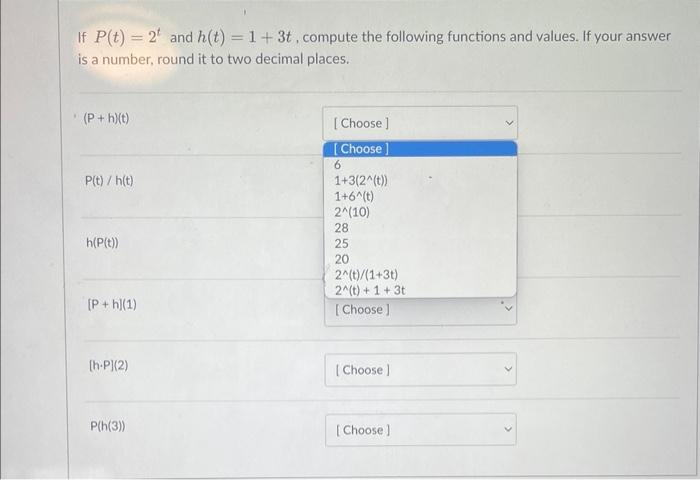 Solved If P(t)=2t and h(t)=1+3t, compute the following | Chegg.com
