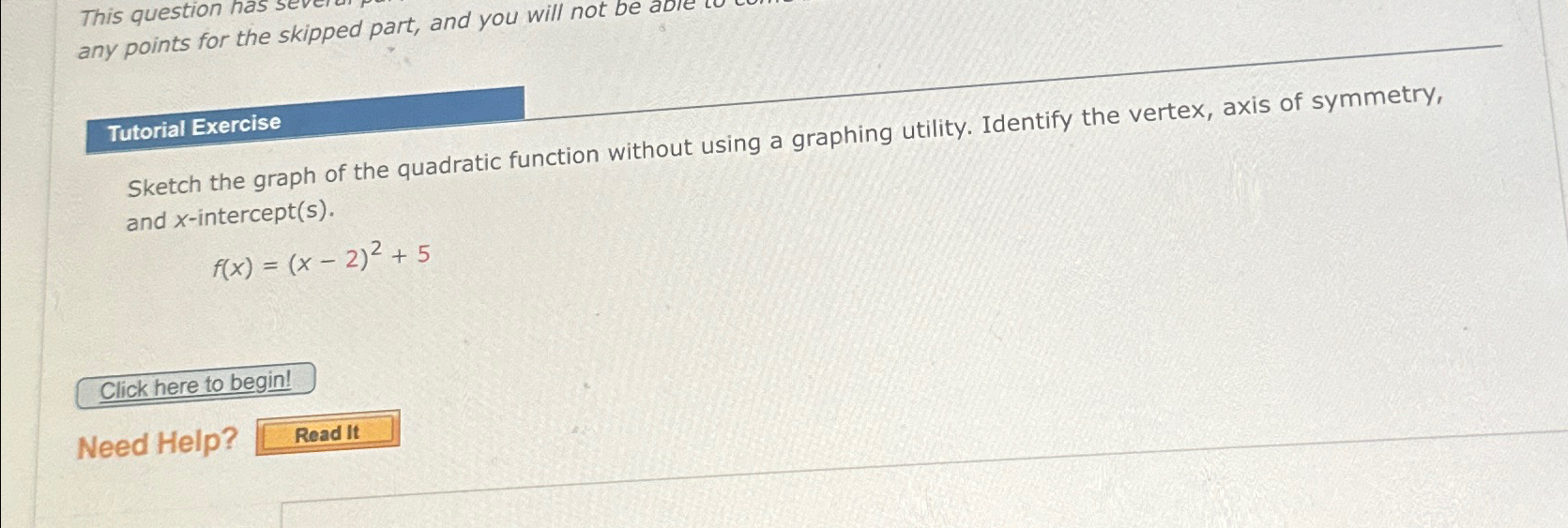 Solved any points for the skipped part, and youTutorial | Chegg.com