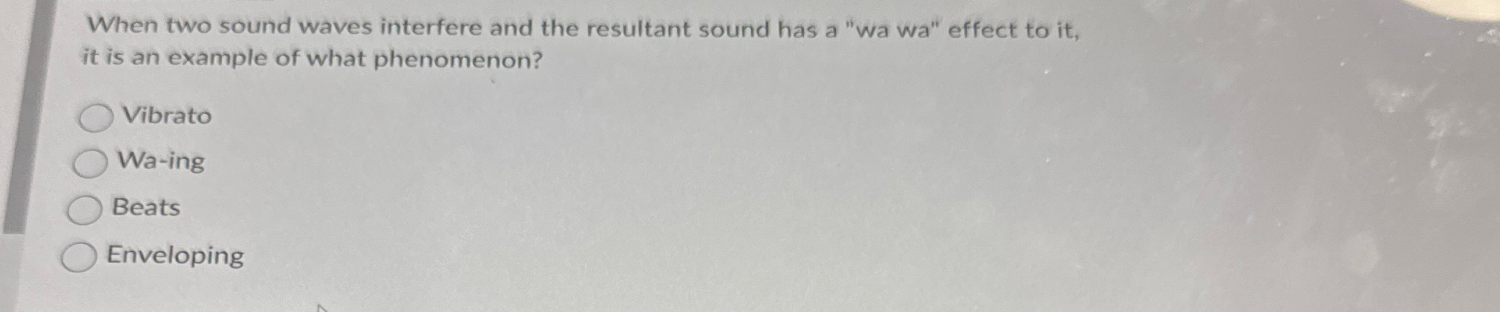 Solved When two sound waves interfere and the resultant | Chegg.com