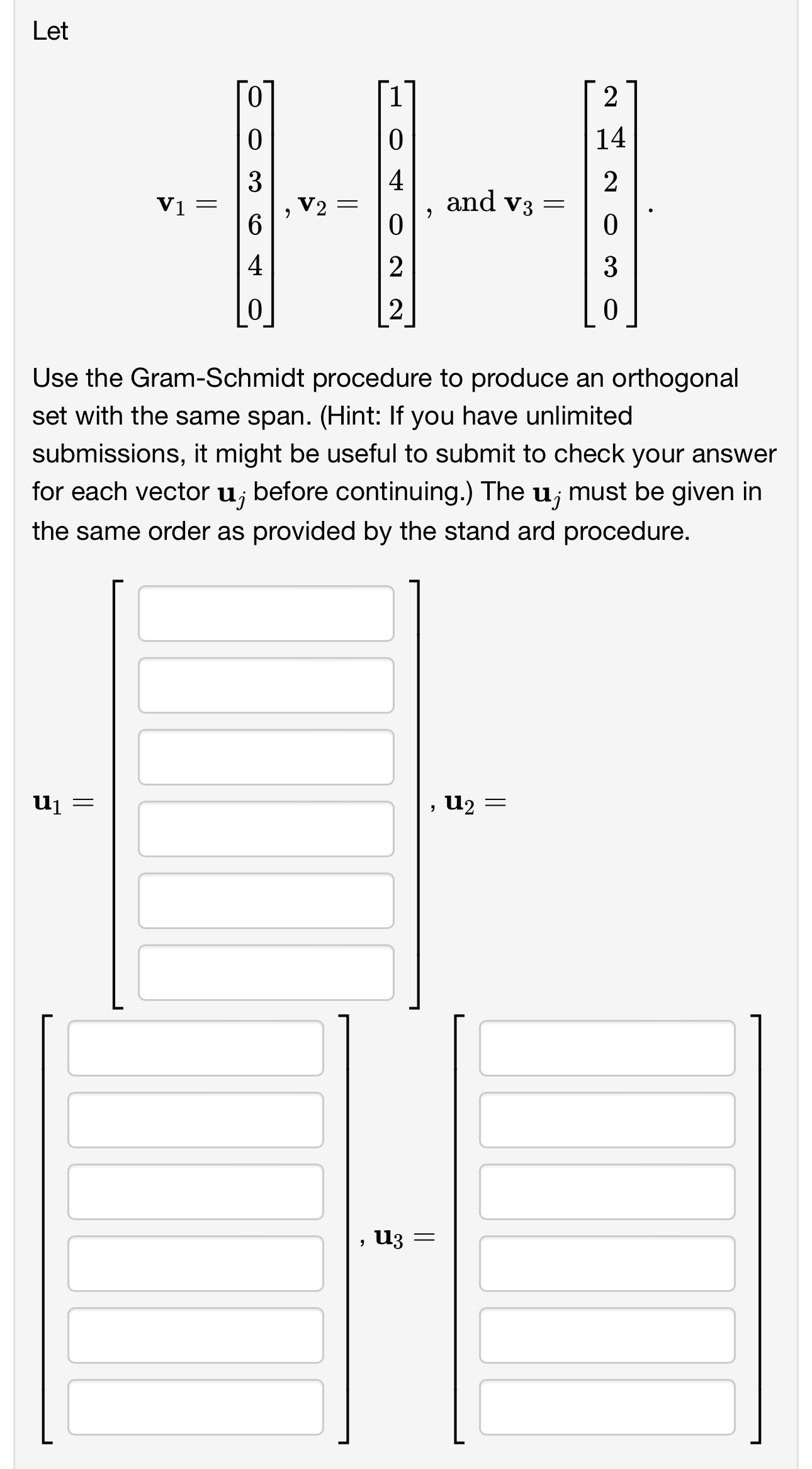 LetUse the Gram-Schmidt procedure to produce an | Chegg.com