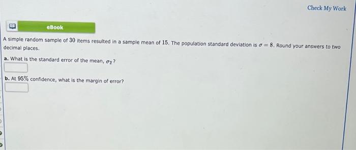 Solved A simple random sample of 30 items resulted in a | Chegg.com