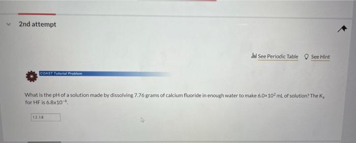 Solved 2nd attempt hd See Periodic Table See Hint COAST | Chegg.com
