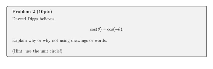 Solved Problem 1 (10pts) Consider the functions f(0) = sin 0 | Chegg.com