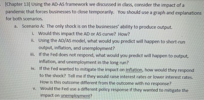 Solved - (Chapter 13] Using the AD-AS framework we discussed | Chegg.com