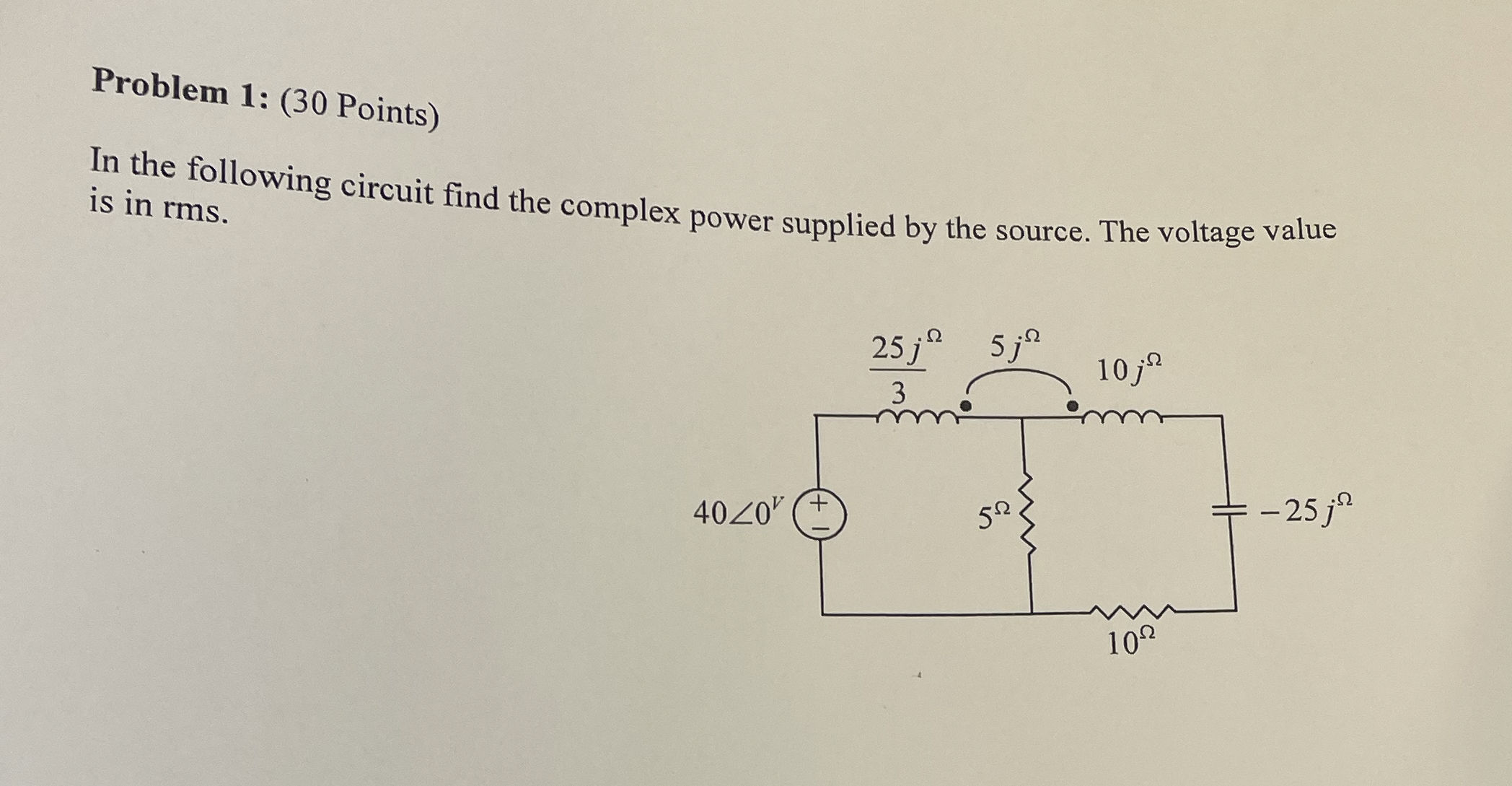 Solved Problem 1: (30 ﻿Points)In the following circuit find | Chegg.com