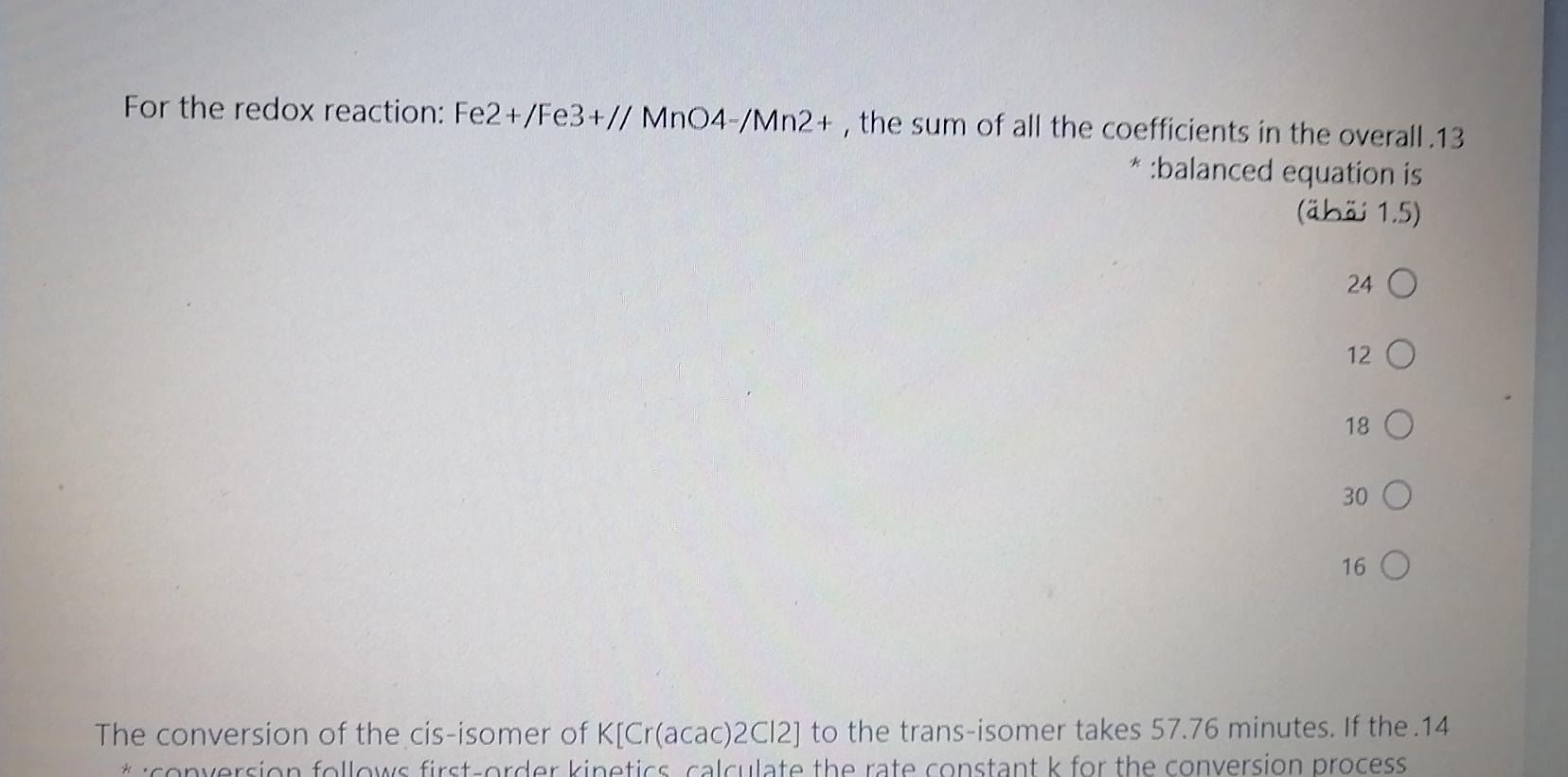 Solved For the redox reaction: Fe2+/Fe3+// MnO4-/Mn2+ , the | Chegg.com
