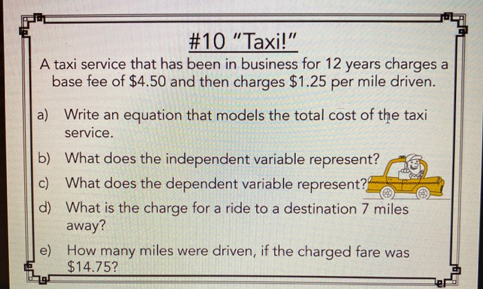 Solved #10 "Taxi!" A taxi service that has been in business | Chegg.com