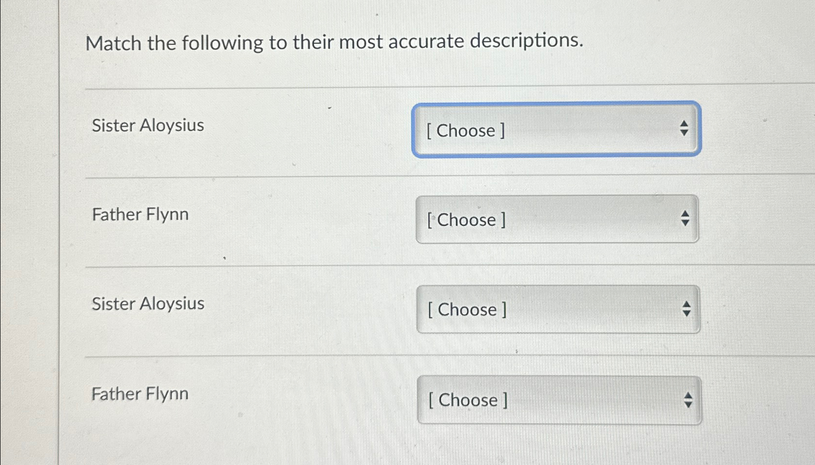 Solved Match the following to their most accurate | Chegg.com