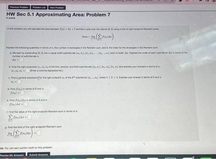 Solved HW Sec 5.1 Approximating Area: Problem 7 (1) point) | Chegg.com