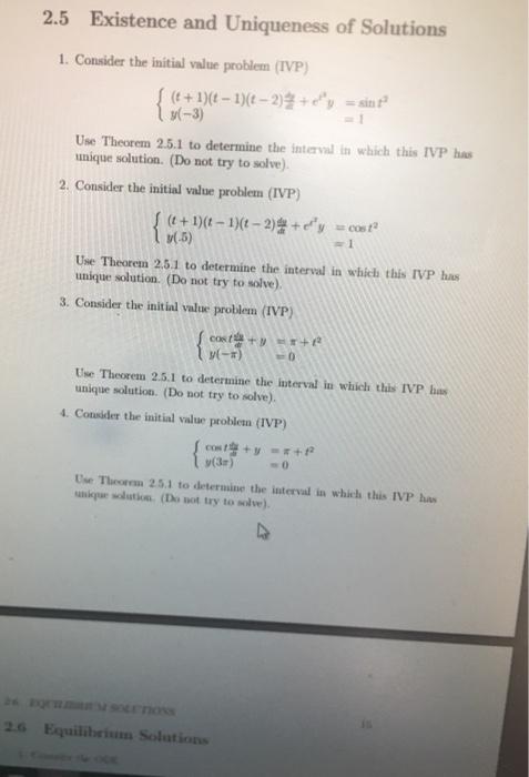 Solved 2.5 Existence and Uniqueness of Solutions 1. Consider | Chegg.com