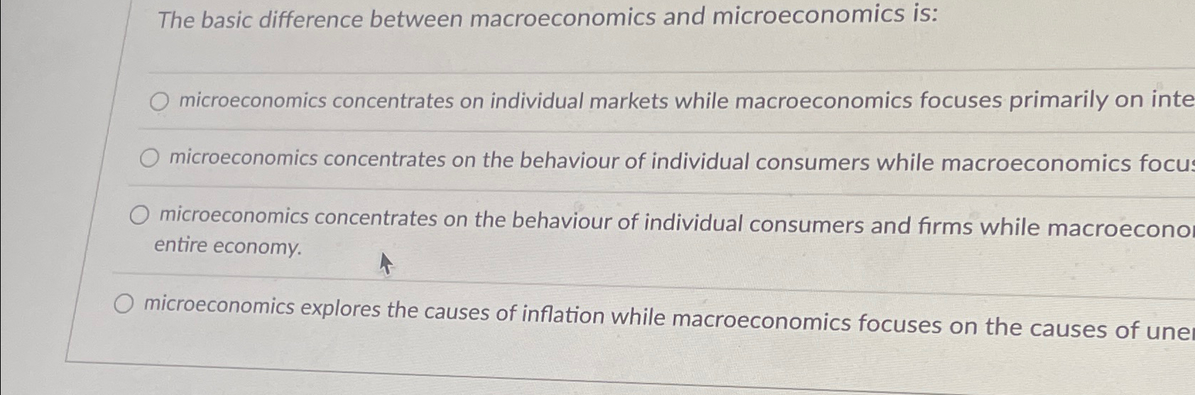 Solved The basic difference between macroeconomics and | Chegg.com