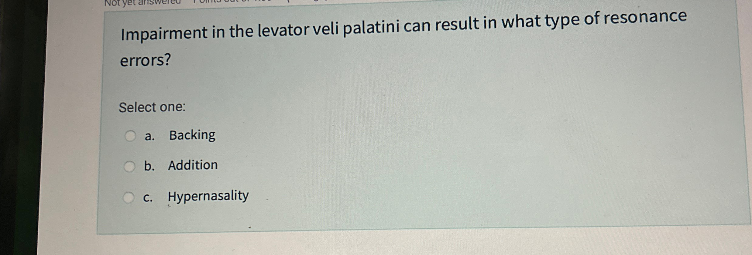 Solved Impairment in the levator veli palatini can result in | Chegg.com