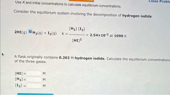 Solved Use K and initial concentrations to calculate | Chegg.com