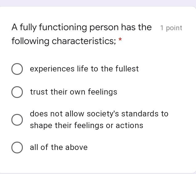 Solved A fully functioning person has the 1 point following | Chegg.com