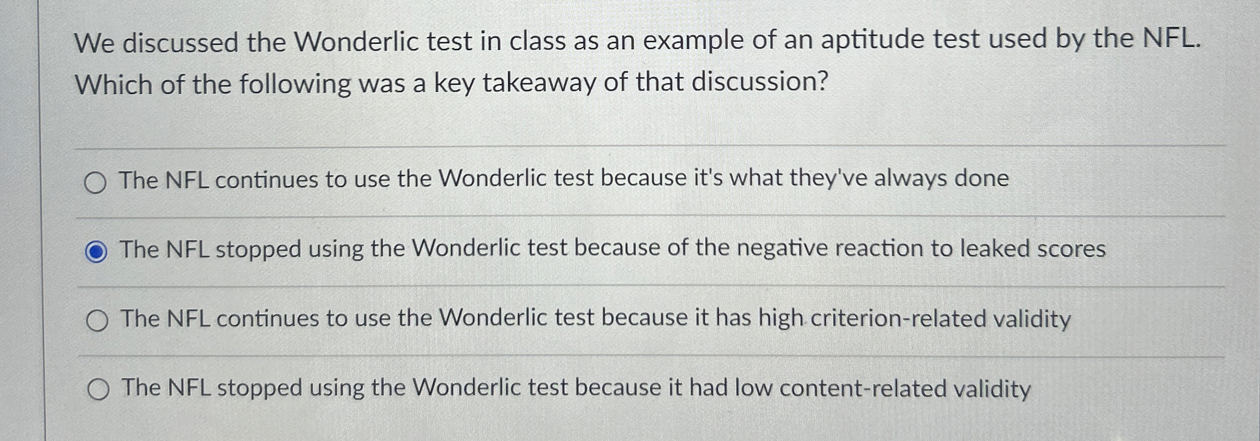 Solved We discussed the Wonderlic test in class as an | Chegg.com