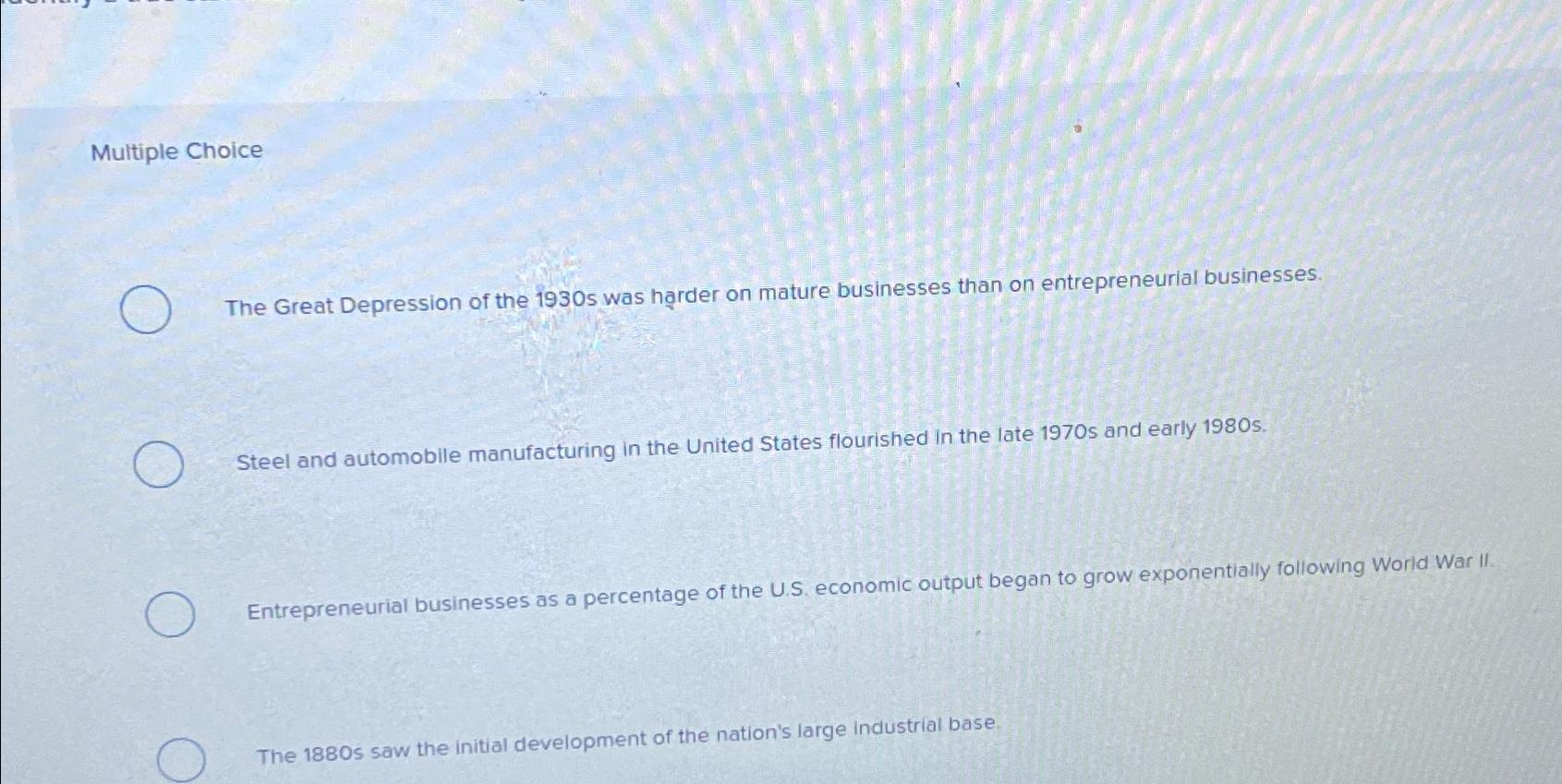 Solved Multiple ChoiceThe Great Depression of the 1930 ﻿s | Chegg.com