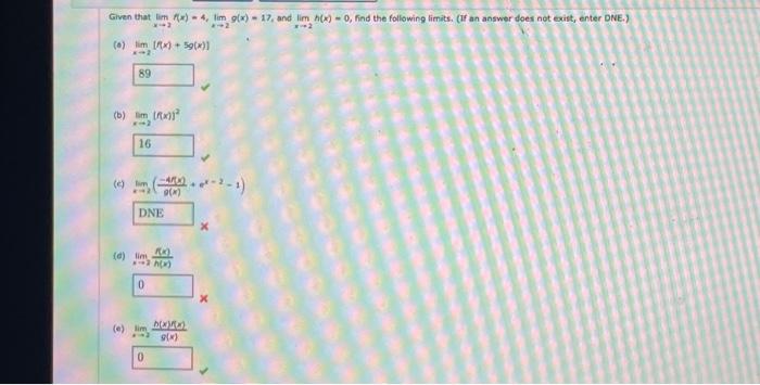 Solved Given that limx→2f(x)=4,limx→2g(x)=17, and | Chegg.com