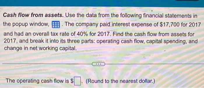 Solved Operating cash flow. Find the operating cash flow for | Chegg.com