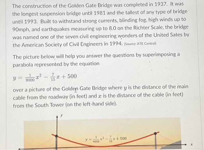 Solved The construction of the Golden Gate Bridge was | Chegg.com