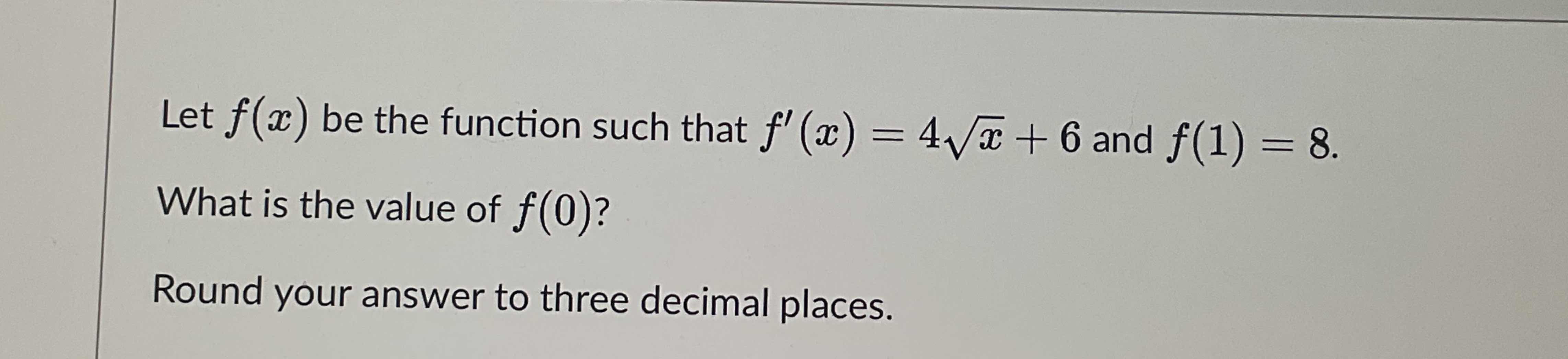 Solved Let f(x) ﻿be the function such that f'(x)=4x2+6 ﻿and | Chegg.com