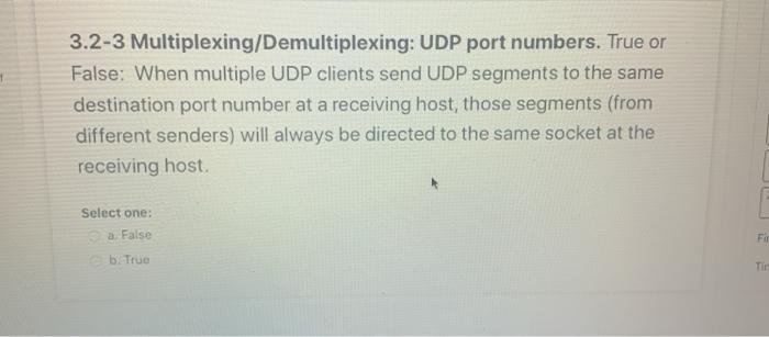 Solved 3.2-3 Multiplexing/Demultiplexing: UDP port numbers. | Chegg.com