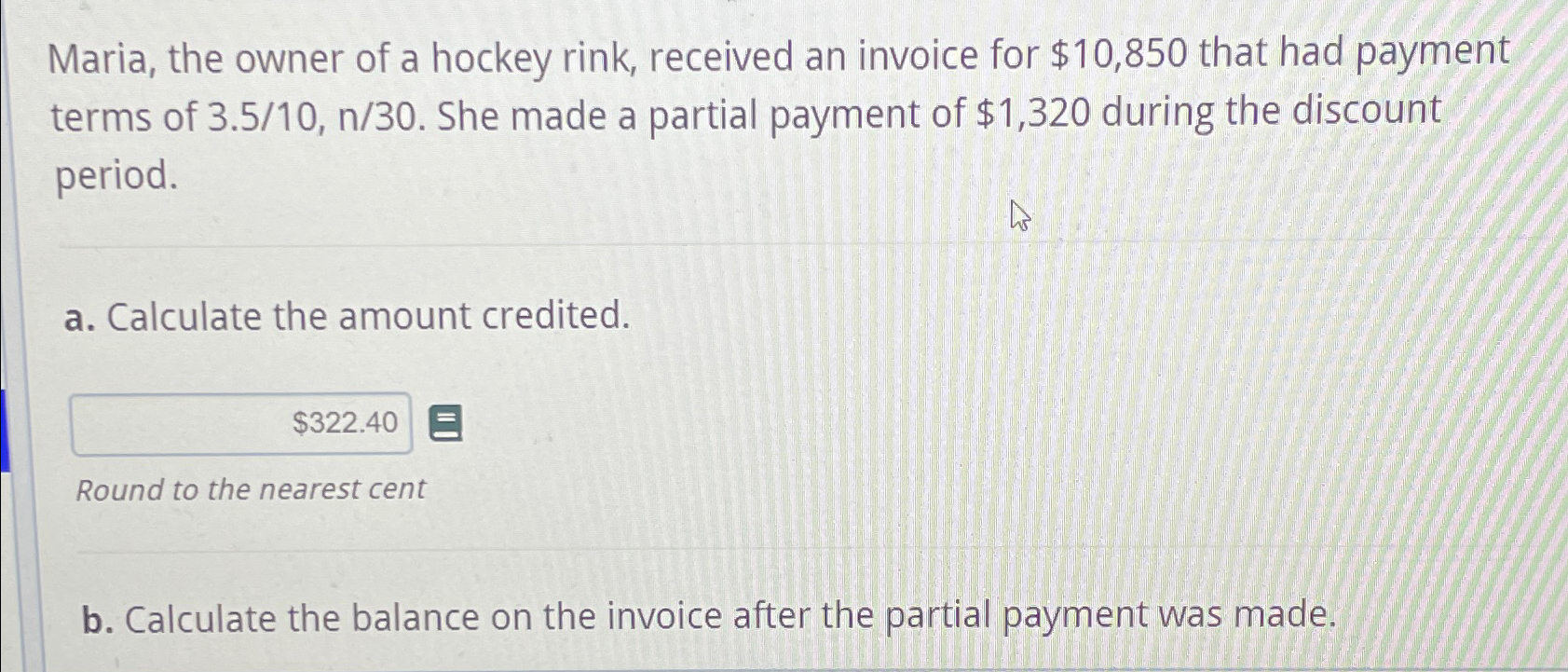 Solved Maria, the owner of a hockey rink, received an | Chegg.com