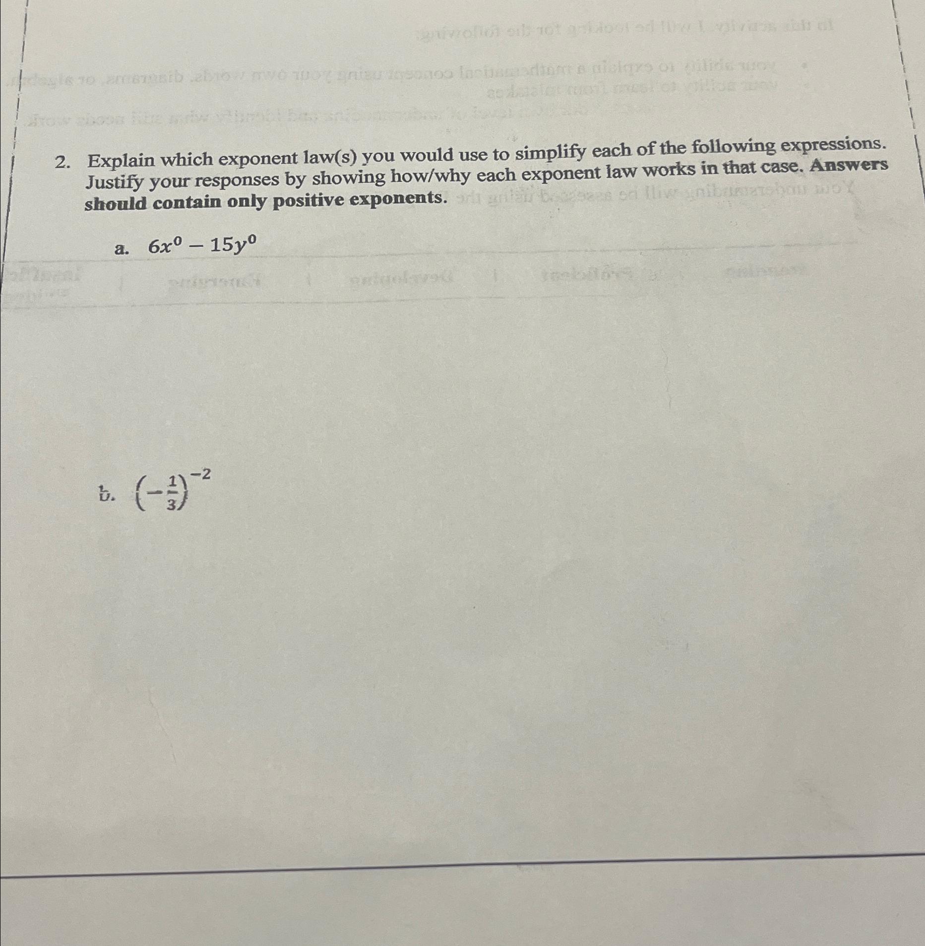 Solved Explain which exponent law(s) ﻿you would use to | Chegg.com