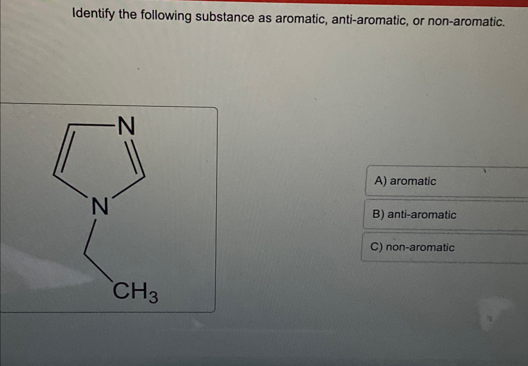 Solved Identify the following substance as aromatic, | Chegg.com