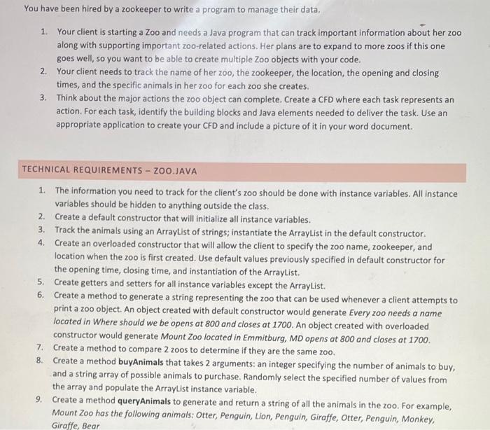 Solved You have been hired by a zookeeper to write a program | Chegg.com