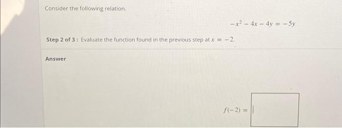Consider the following relation. - x² - 4x - 4y = −5y | Chegg.com