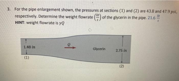 Solved For the pipe enlargement shown, the pressures at | Chegg.com
