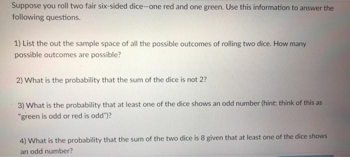 Solved Suppose you roll two fair six-sided dice-one red and | Chegg.com