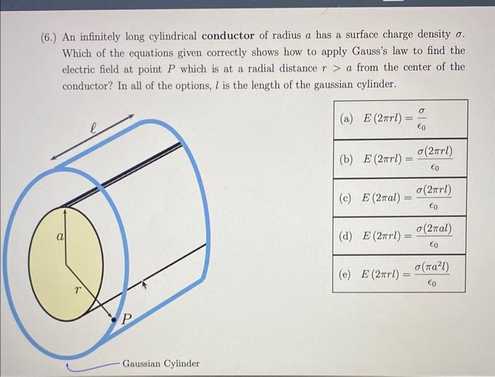 Solved 6.) An infinitely long cylindrical conductor of | Chegg.com