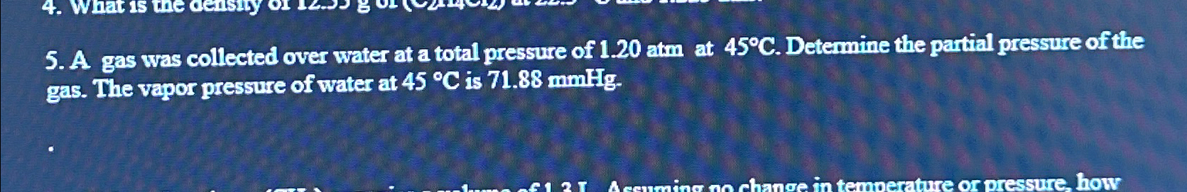 Solved A gas was collected over water at a total pressure of | Chegg.com
