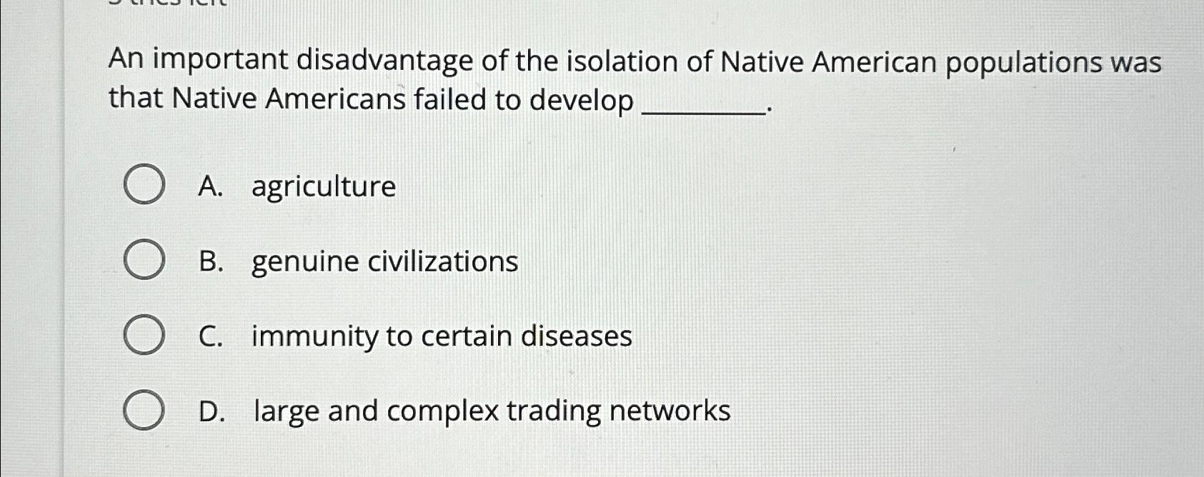 Solved An important disadvantage of the isolation of Native | Chegg.com