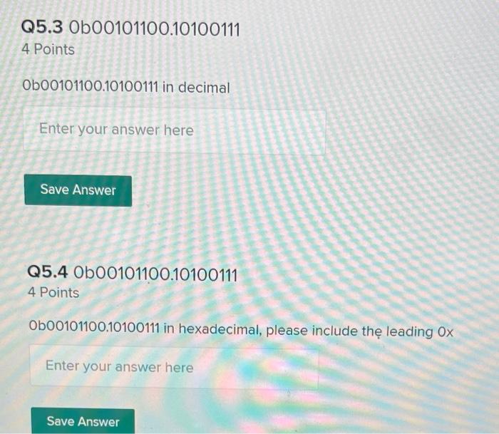 Q5 Convert from binary to decimal and hexadecimal. | Chegg.com