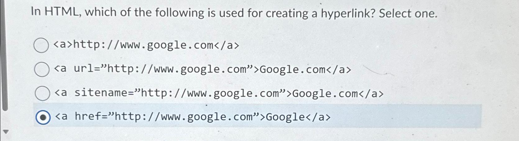 In HTML, ﻿which of the following is used for creating | Chegg.com