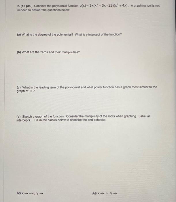 Solved 2. (12 pts.) Consider the polynomial function | Chegg.com