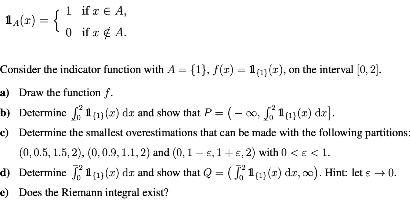 Solved Consider the indicator function with | Chegg.com