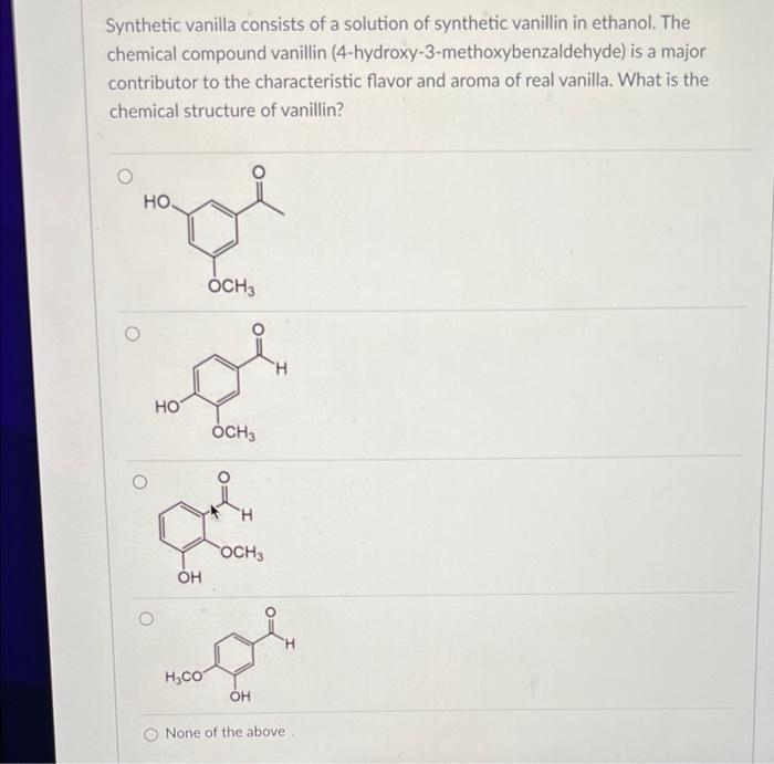 [Solved]: Synthetic vanilla consists of a solution of synth
