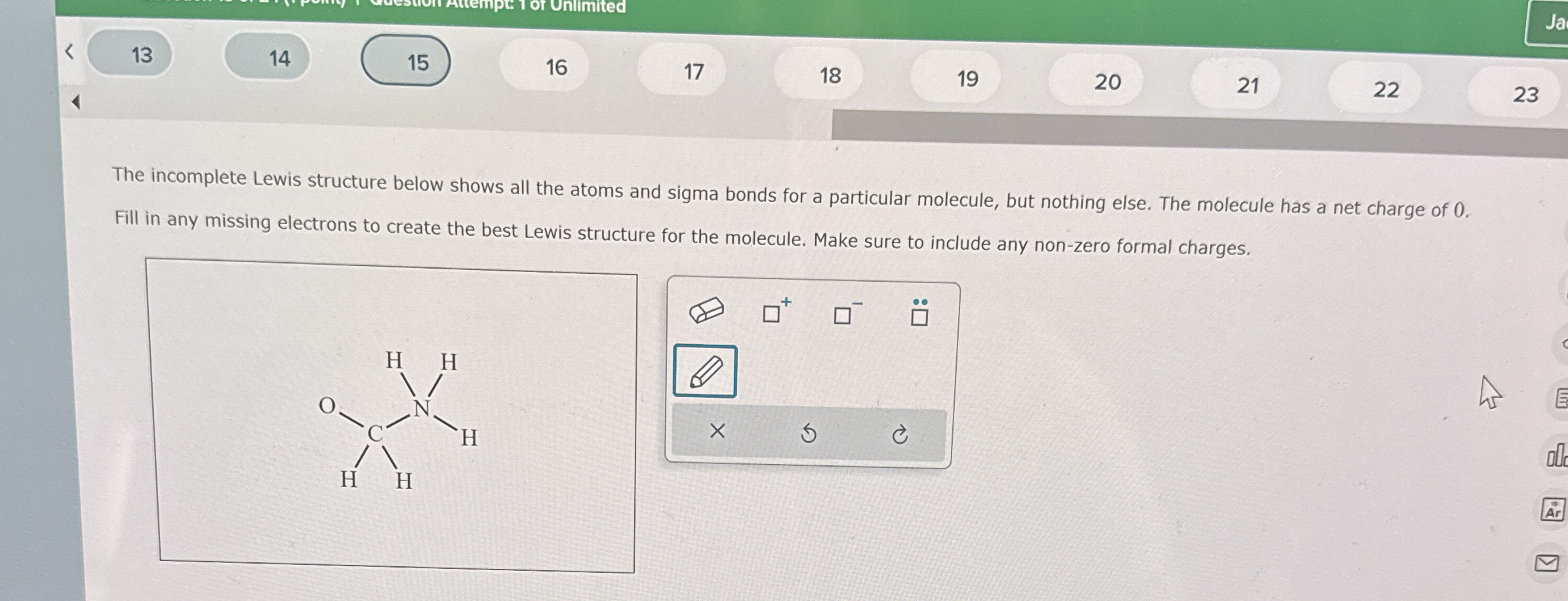 Solved The incomplete Lewis structure below shows all the | Chegg.com