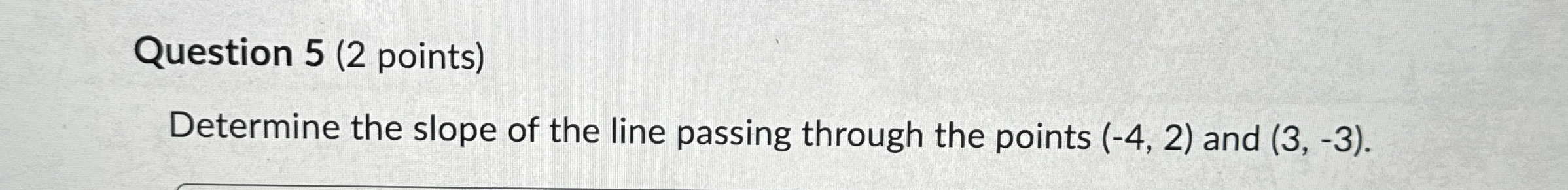 Solved Determine the slope of the line passing through the | Chegg.com