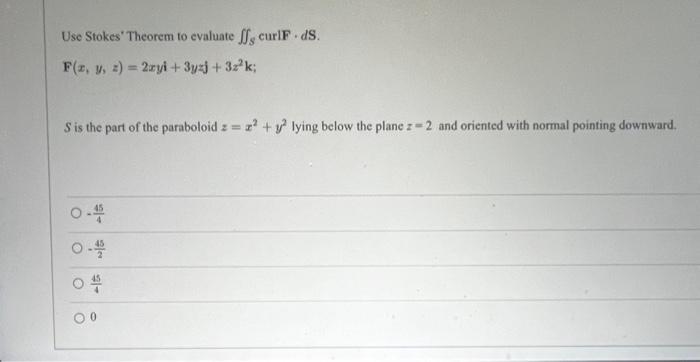 Solved Use Stokes' Theorem to evaluate \\( \\iint_{S} | Chegg.com