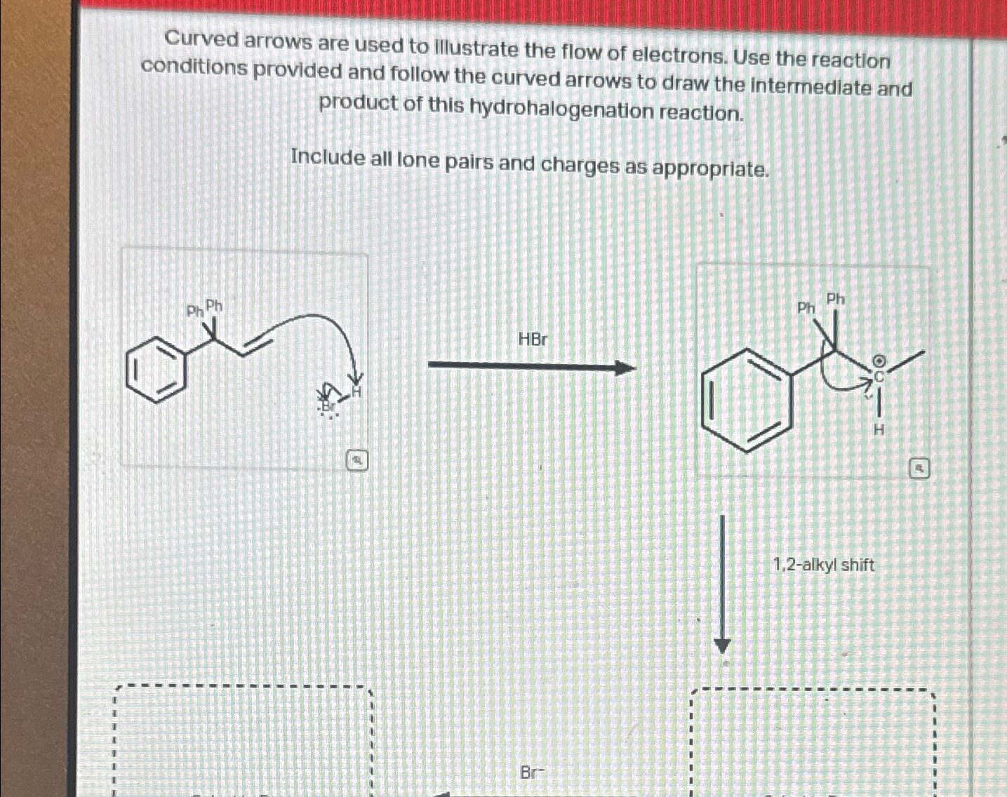 Solved Curved arrows are used to Illustrate the flow of | Chegg.com