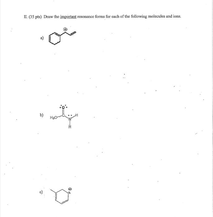 Solved Draw the important resonance forms for each of the | Chegg.com