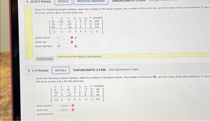 Solved Given the following simplex tableau, state the number | Chegg.com