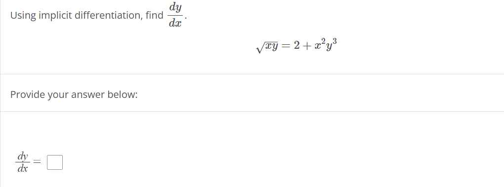 Solved Using implicit differentiation, find | Chegg.com