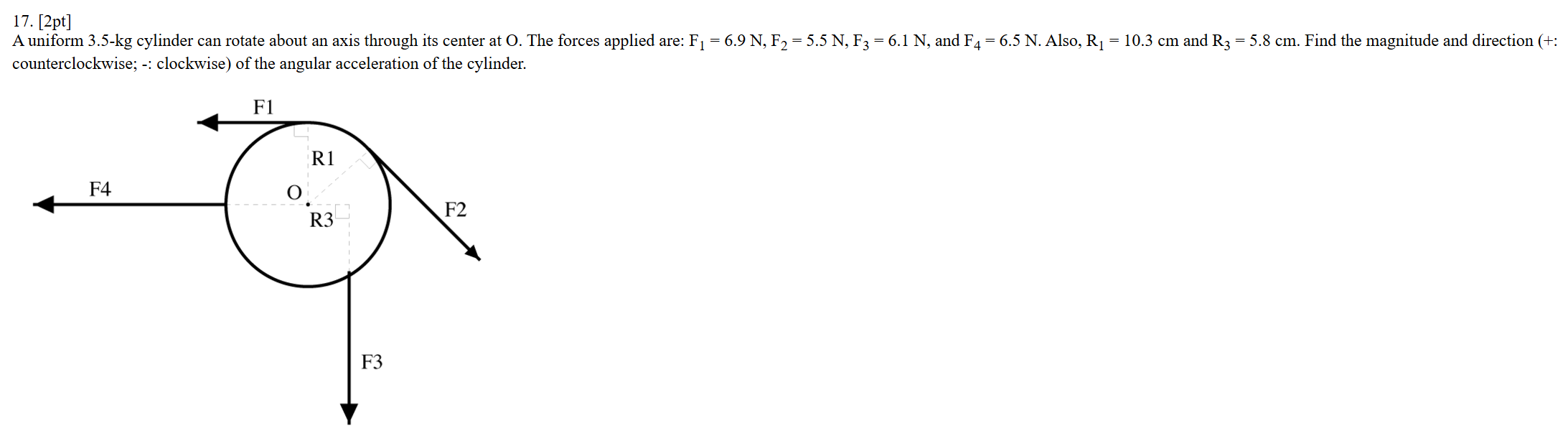 Solved by an EXPERT A uniform 3.5-kg ﻿cylinder can rotate about an ﻿axis | Chegg.com
